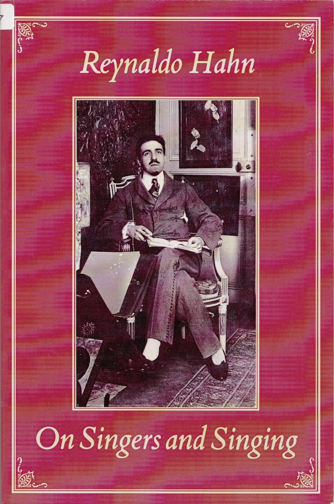 Hahn: On Singers and Singing | History of Vocal Pedagogy